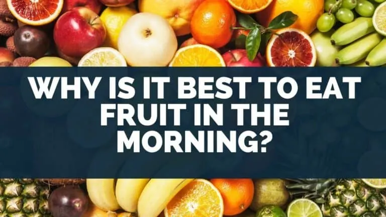 Why Is It Best To Eat Fruit in the Morning? - Eat For Longer - Food ...